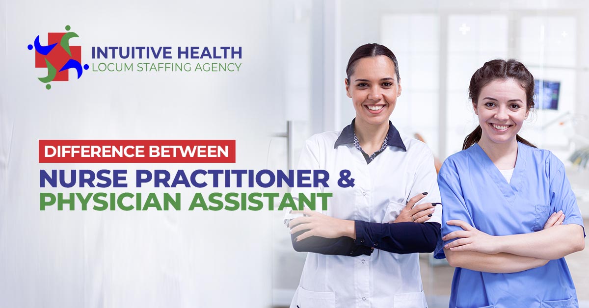 Nurse Practitioner vs Physician Assistant: Key Differences and Career Paths